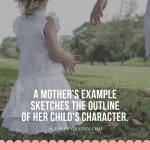 109 Strong Mother Quotes with Beautiful Motherly Images