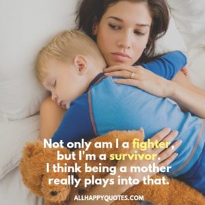 109 Strong Mother Quotes with Beautiful Motherly Images