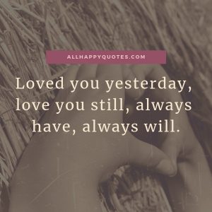 121 Love Quotes for Him to Increase your Bond with Him