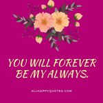 79 Sweet Quotes for the Sweetest in your Life to Give Instant Happiness