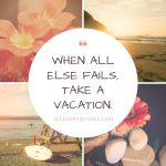 47 Happiest Summer Quotes that Shares the Best Travel Experience
