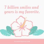 79 Sweet Quotes for the Sweetest in your Life to Give Instant Happiness