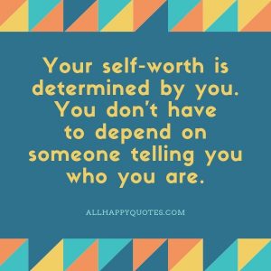 69 Quotes about Myself & Me to Boost Your Confidence Instantly