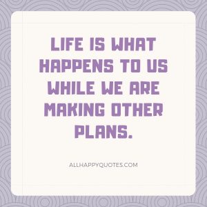 67 World's Best Quotes About Life with Images to Share