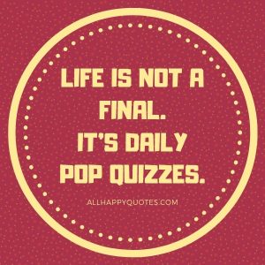 37 Cute Life Quotes Images & Cute Things to Do in Life