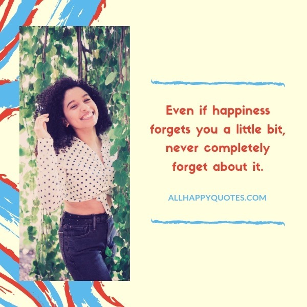 71 Happy Life Quotes and Sayings with Tips on Life