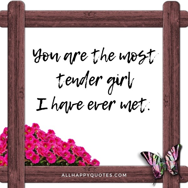 41 Most Beautiful Quotes for Her to Speedup the Wooing of Her Heart