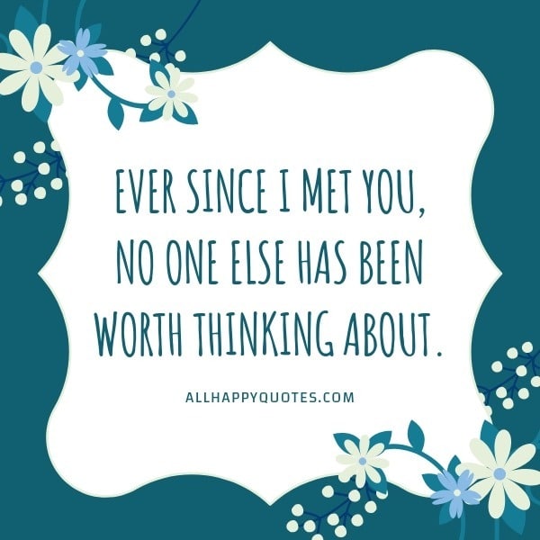 27 Sweet Quotes for Him to Make Him Smile and Happy