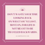 43 Inspirational Messages about Life to Fuel You with Power All the Time