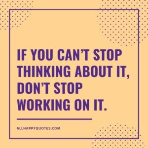 39 Inspirational Quotes for Work to Finish a Working Day with a Bang