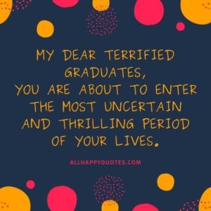 67 Graduation Quotes that are Funny yet Empowering