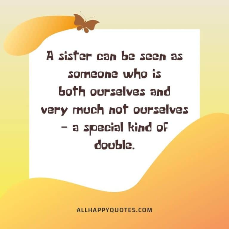 67 Meaningful Sister Quotes funny enough to make you Laugh