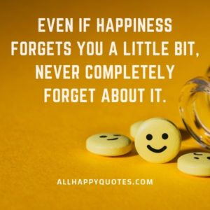 87 Positively Uplifting Quotes to Instantly Increase your Happiness