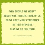 151 Self Quotes: Note to Belief in and Love Yourself