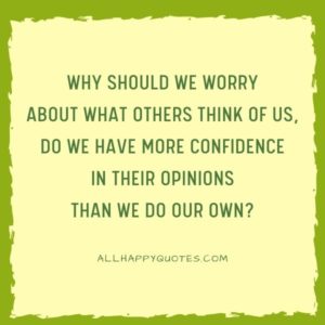 151 Self Quotes: Note to Belief in and Love Yourself